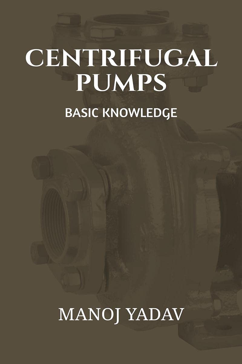 CENTRIFUGAL PUMPS: BASIC KNOWLEDGE : Buy Online at Best Price in KSA - Souq is now Amazon.sa: Books