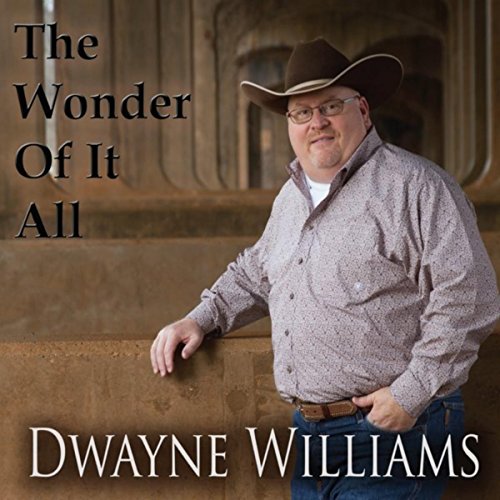 Play The Wonder of It All by Dwayne Williams on Amazon Music