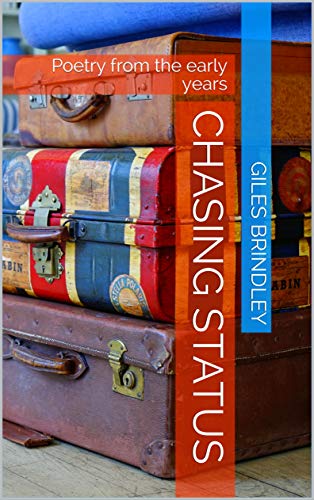 Chasing Status: Poetry from the early years eBook : Brindley, Giles ...