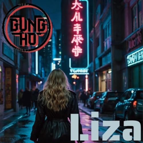 Play Liza by Gung ho on Amazon Music Unlimited