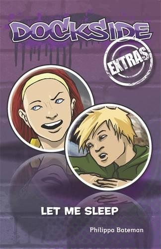 Dockside Extras: Let Me Sleep (Stage 1, Book 1): 9780857698445: Books ...