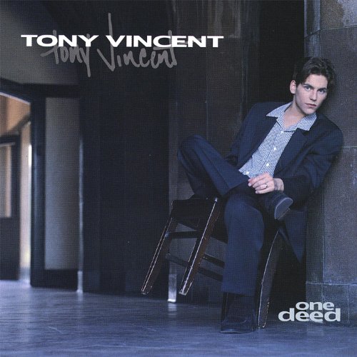 Amazon.com: One Deed : Tony Vincent: Digital Music
