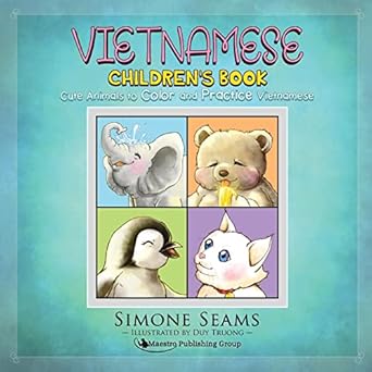 Vietnamese Children's Book: Cute Animals to Color and Practice ...