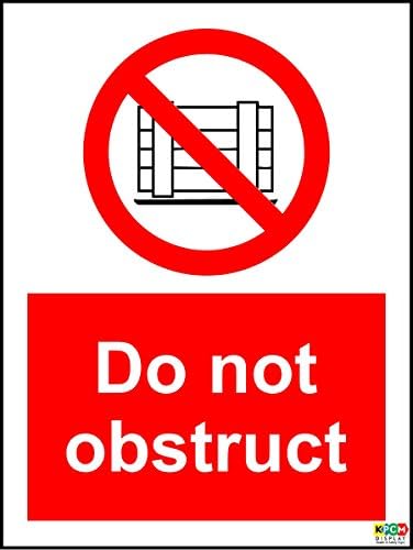 Do not obstruct Sign - 1.2mm Rigid Plastic 300mm x 200mm : Amazon.co.uk ...