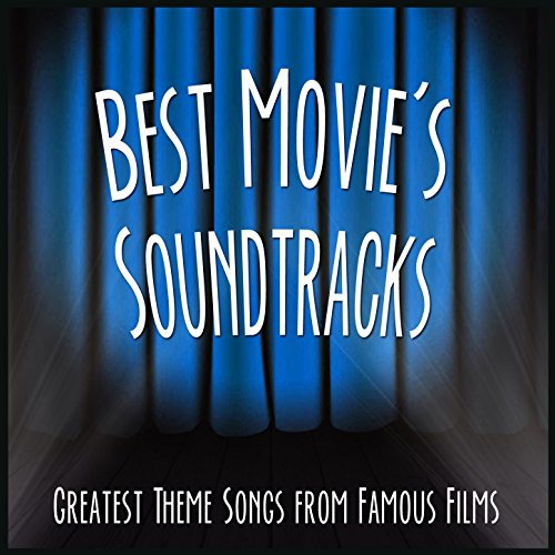 Amazon.com: Best Movie's Soundtracks: Greatest Theme Songs from Famous ...