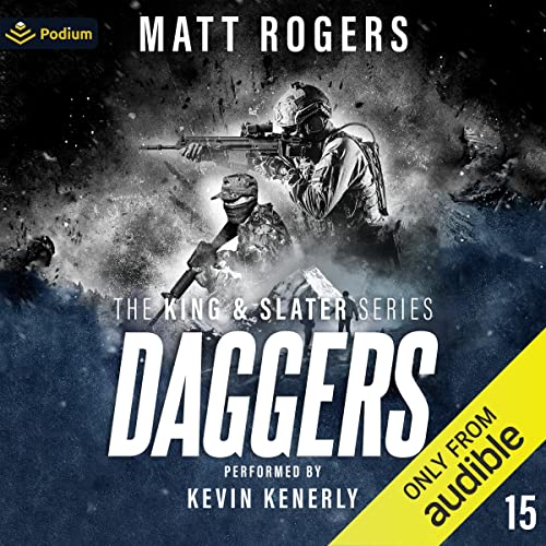 Daggers: The King & Slater Series, Book 15 (Audio Download): Matt ...