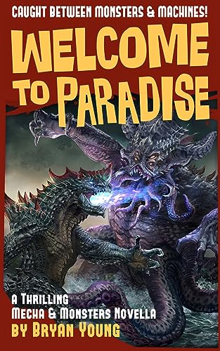 Amazon.com: Welcome to Paradise: A Mecha & Monsters Novella eBook ...