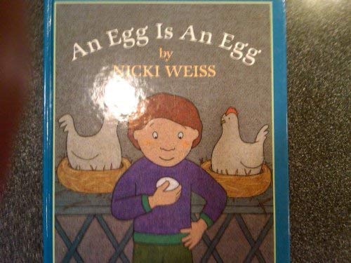 Egg Is an Egg: Weiss, Nicki: 9780399221828: Amazon.com: Books