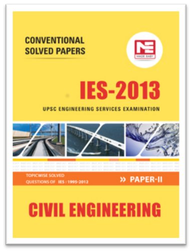 Buy IES- 2013: CIVIL ENGINEERING CONVENTIONAL SOLVED PAPER- II Book ...