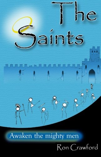 The Saints: Awaken the Mighty Men: Amazon.co.uk: Crawford, Ron ...