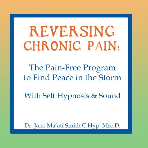 Amazon.com: Reversing Chronic Pain: The Pain-Free Program to Find Peace ...