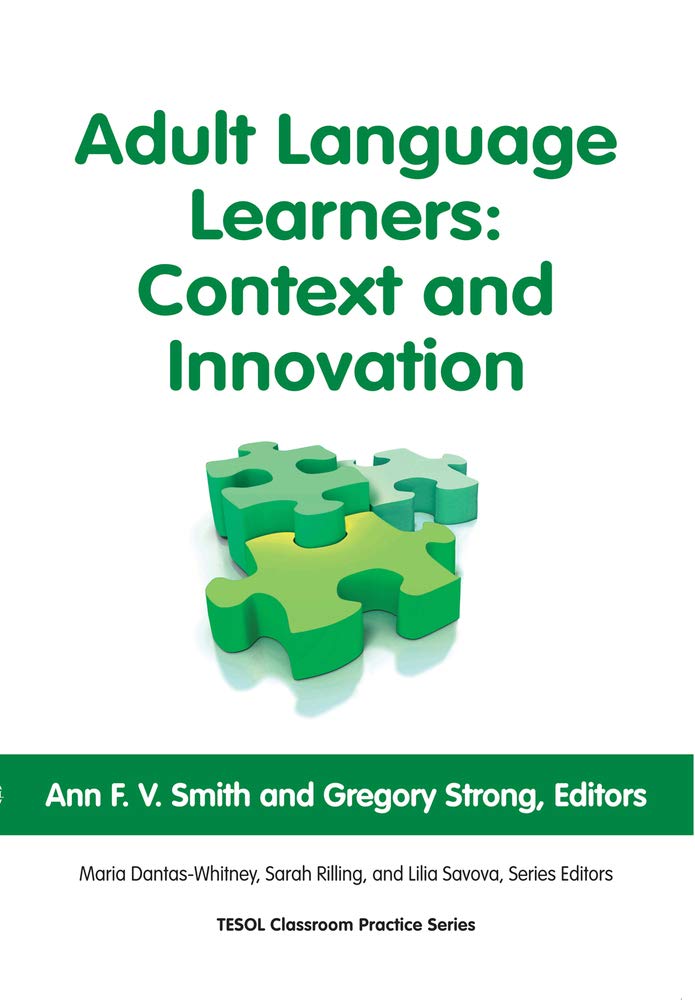 Amazon.com: Adult Language Learners: Context and Innovation (Classroom ...