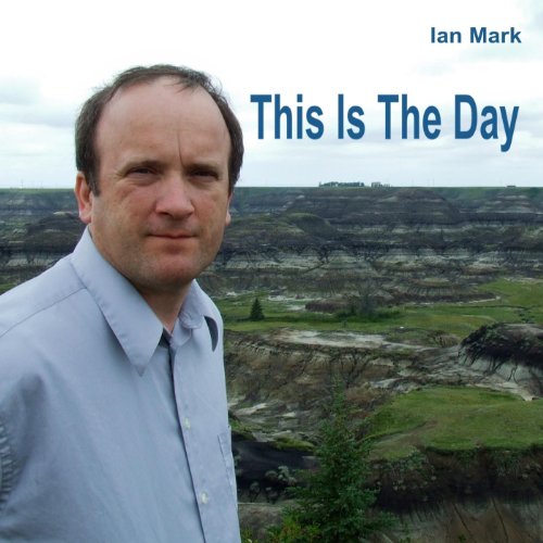 Amazon.com: This Is The Day : Ian Mark: Digital Music