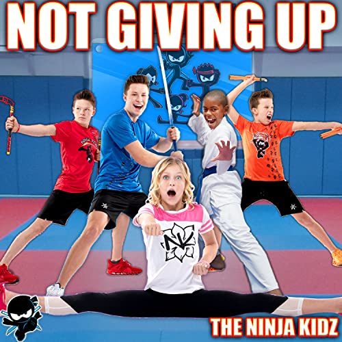 Play Not Giving Up by The Ninja Kidz on Amazon Music Unlimited