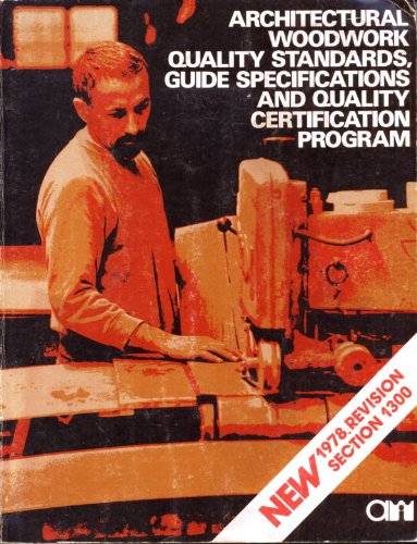 Architectural Woodwork Quality Standards, Guide Specifications and ...