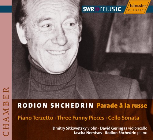 Play Schedrin: Piano Terzetto / 3 Funny Pieces / Cello Sonata by Rodion ...