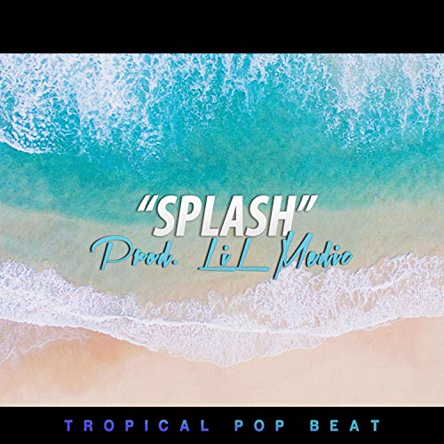 Splash by Lil Medic Beats on Amazon Music - Amazon.com