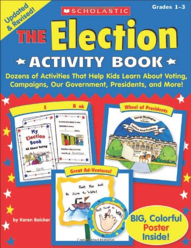 The Election Activity Book: Dozens of Activities That Help Kids Learn ...