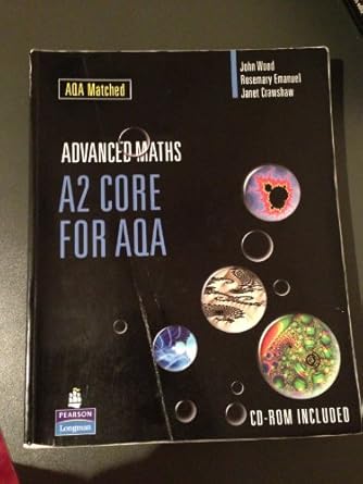 A2 Core Mathematics for AQA (AQA GCE Maths): Amazon.co.uk: Wood, John ...
