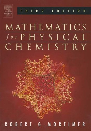 Mathematics for Physical Chemistry, 3rd 3, Mortimer, Robert G. - Amazon.com