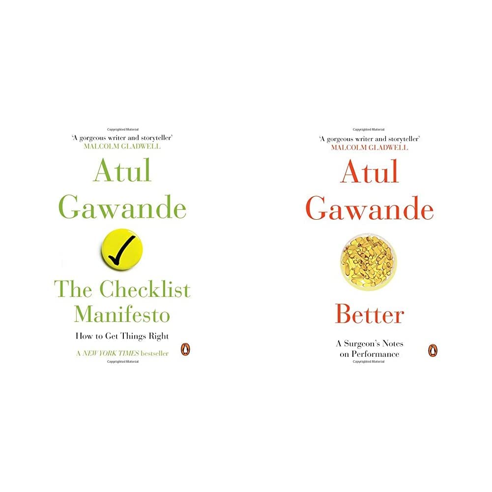 The Checklist Manifesto: How to Get Things Right & Better: A Surgeon'S ...