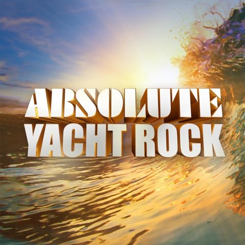 Amazon.com: Absolute Yacht Rock : VARIOUS ARTISTS: Digital Music