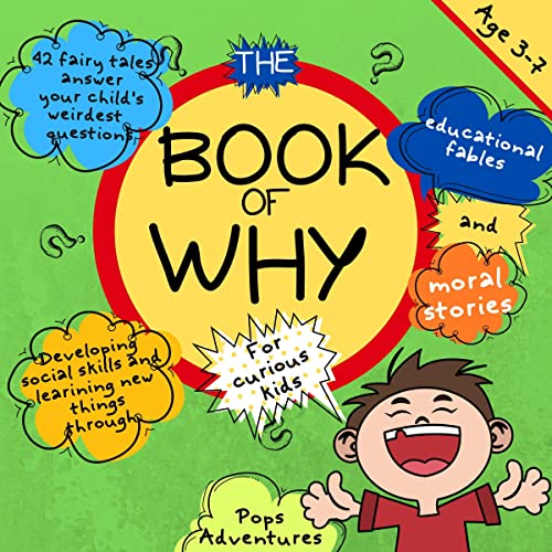 Amazon.com: The Book of Why for Curious Kids: 42 Fairy Tales Answer ...