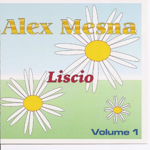 Amazon.com: Liscio Volume 1 : Alex Mesna: Digital Music