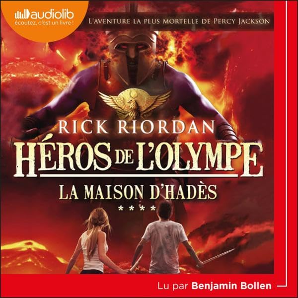 La Maison d'Hadès: Héros de l'Olympe 4 : Rick Riordan, Benjamin Bollen ...
