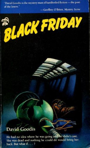 Black Friday: David Goodis: 9780887390289: Amazon.com: Books