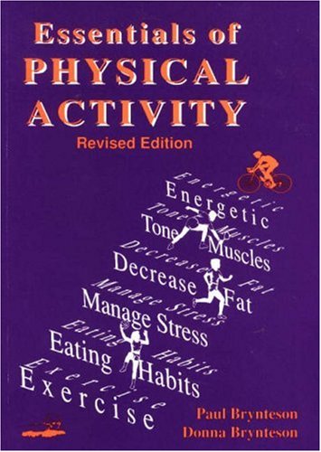 Essentials of Physical Activity: 9780945483670: Medicine & Health ...