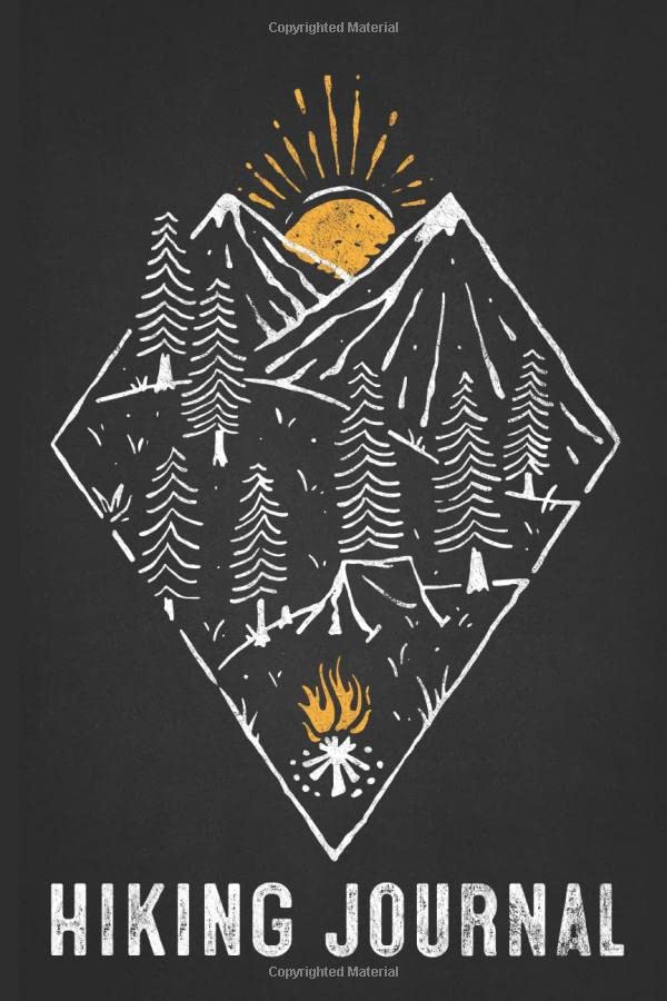 Hiking Journal: Trail Logbook / Memory Book For Adventure Notes / Log ...