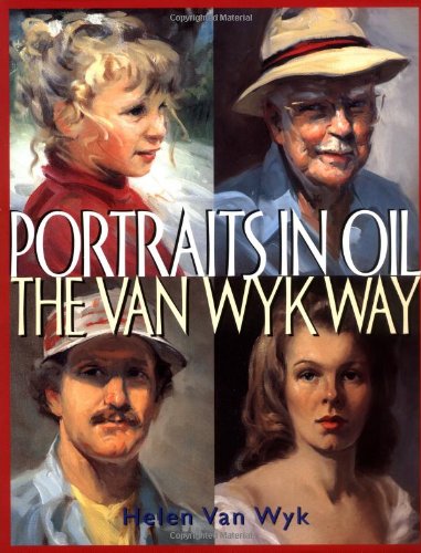 Amazon | Portraits in Oil the Van Wyk Way | Van Wyk, Helen | Painting