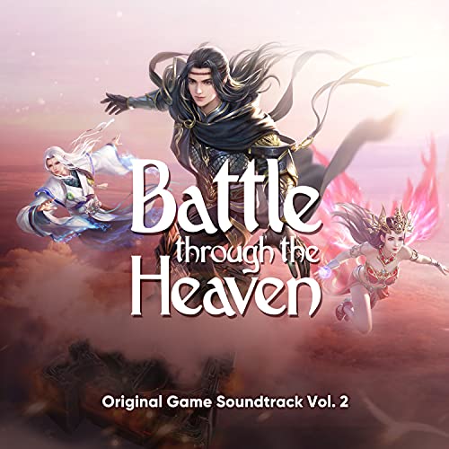 Battle Through the Heaven (Original Game Soundtrack), Vol. 2 de Battle ...