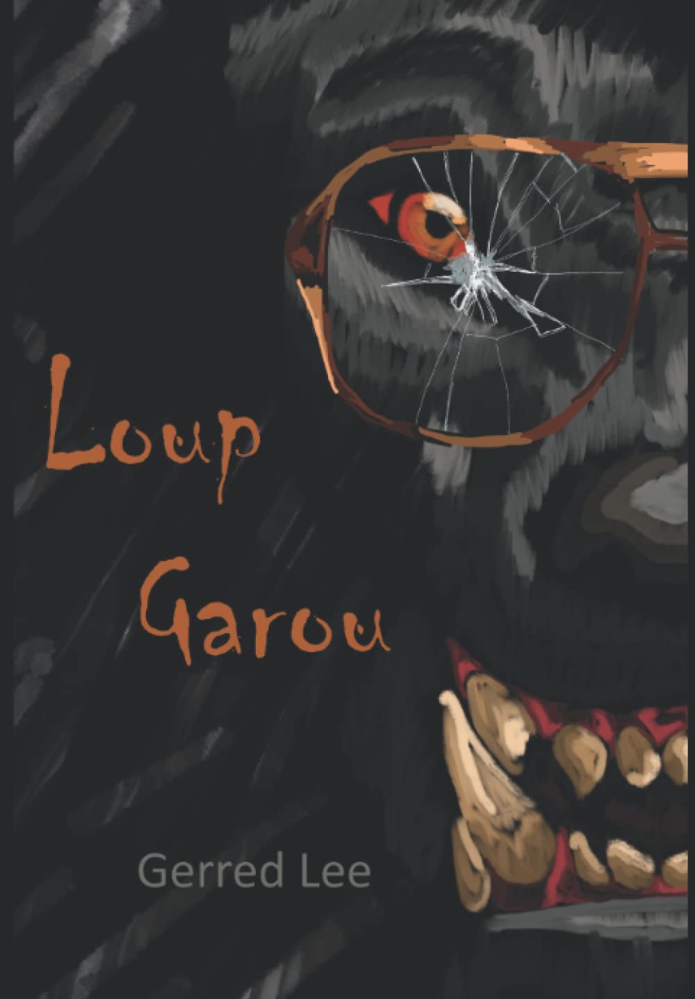 Loup Garou: A Wolf in Priest's Vestments: Lee, Gerred, Lee, Gerred ...