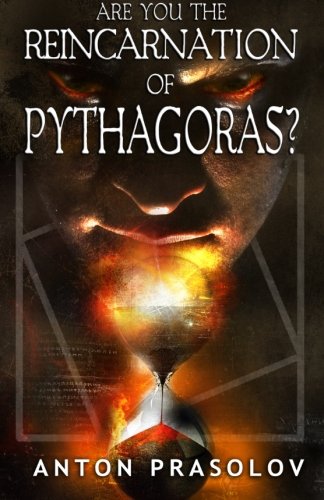 Are you the reincarnation of Pythagoras ?: Prasolov, Anton ...