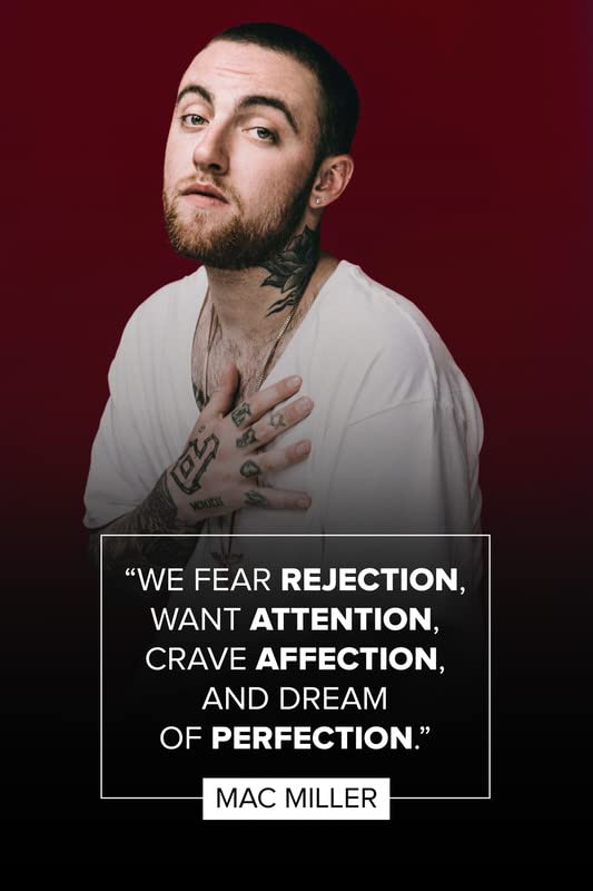 Mac Miller Quotes And Sayings