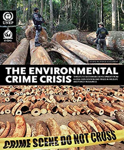 Buy Environmental Crime Crisis Threats to Sustainable Development from ...