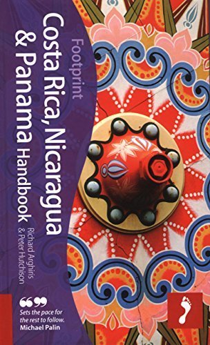 Costa Rica, Nicaragua & Panama Handbook: Travel guide to Costa Rica ...