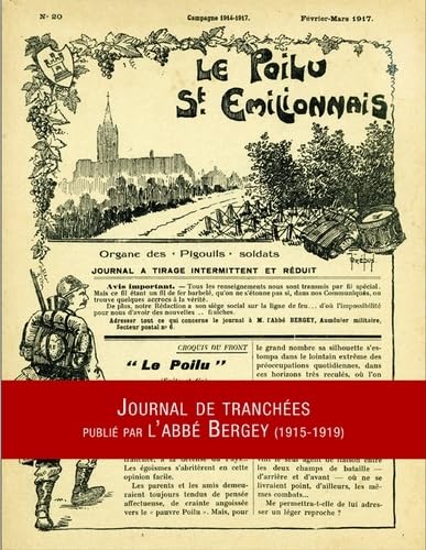 "Le poilu saint-émilionnais" - édition en fac-similé du journal des ...