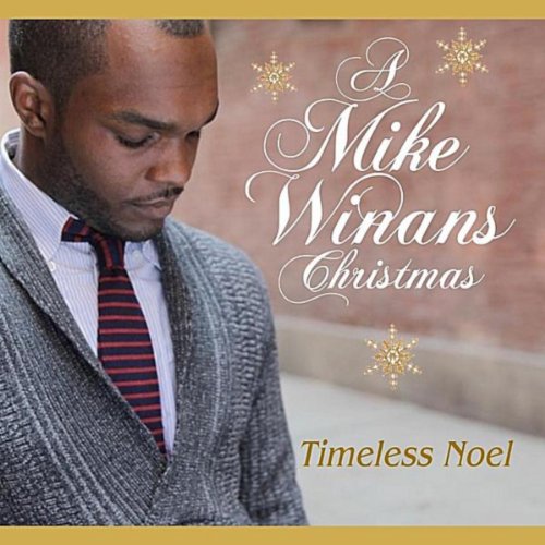 Play Timeless Noel by Mike Winans on Amazon Music