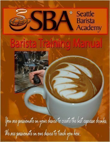Seattle Barista Academy Training Manual : Desconocido: Amazon.es: Libros