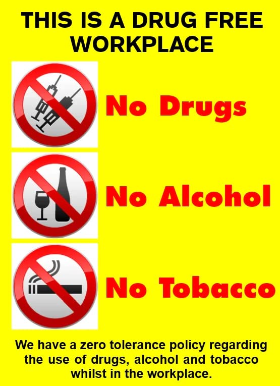 This is a Drug Free Workplace Sign Sticker, Waterproof Sticker Signage ...