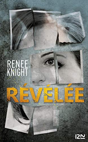 Amazon.com: Révélée (French Edition) eBook : Knight, Renee, Quelet ...