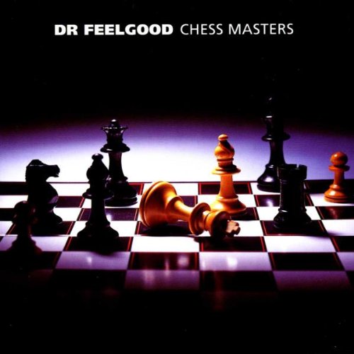 Dr Feelgood - Chess Masters - Amazon.com Music