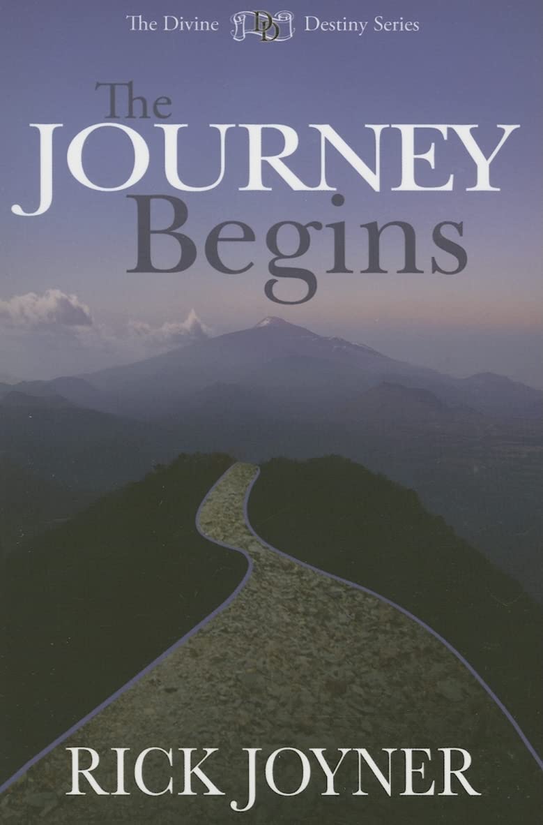 The Journey Begins (Divine Destiny): Joyner, Rick: 9781929371549 ...