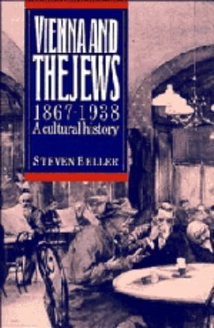 Amazon.com: Vienna and the Jews, 1867–1938: A Cultural History ...