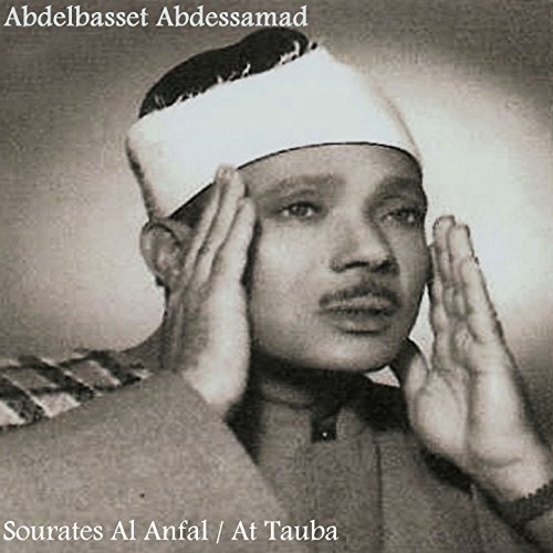 Play Sourates Al Anfal / At Tauba by Abdelbasset Abdessamad on Amazon Music