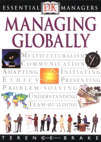Essential Managers: Managing Globally (Essential Managers Series ...