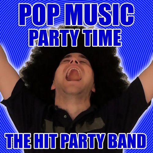 Amazon.com: Pop Music Party Time : The Hit Party Band: Digital Music